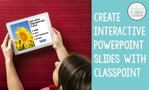 create interactive powerpoint presentations with classpoint