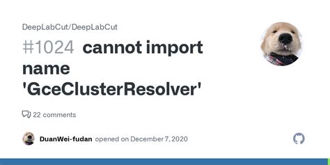 Cannot Import Name GceClusterResolver Issue 1024 DeepLabCut