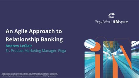 An Agile Approach To Relationship Banking Pega