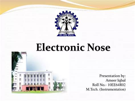 Ppt Electronic Nose Powerpoint Presentation Free Download Id3087740