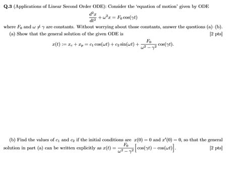 Solved Q Applications Of Linear Second Order ODE Chegg