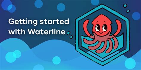 Getting Started With Waterline