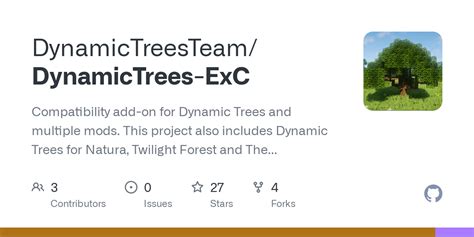 GitHub DynamicTreesTeam DynamicTrees ExC Compatibility Add On For Dynamic Trees And Multiple