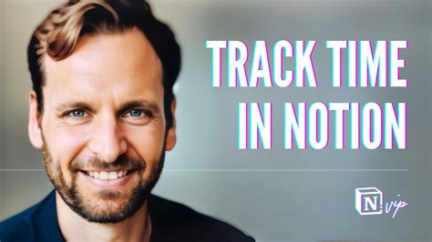 Notion Vip Powerful Time Tracking In Notion With Buttons And Automations