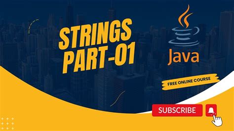 java strings part 01 for beginners complete guide with easy examples