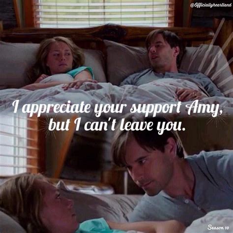 X Annnnnnd Yet You Did Sigh Heartland Season Heartland Quotes Amy And Ty Heartland