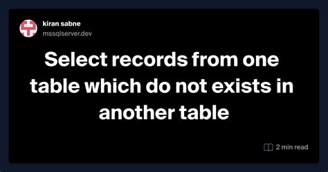 Select Records From One Table Which Do Not Exists In Another Table