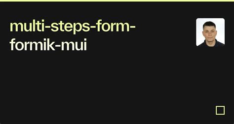 Multi Steps Form Formik Mui Codesandbox