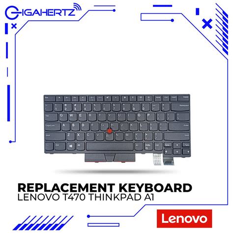 Replacement Keyboard For Lenovo T470 Thinkpad A1 Gigahertz