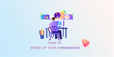 How To Speed Up Your Chromebook Trendmicro Com
