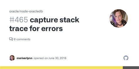 Capture Stack Trace For Errors Issue Oracle Node Oracledb Github
