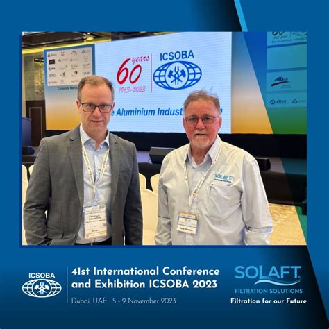 Filtrationsolutions Filtration Filtrationforourfuture Icsoba Dubai Alumina Aluminium