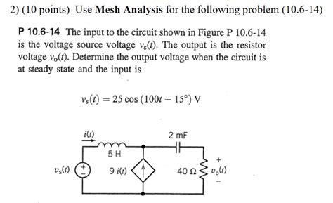 Solved P 10 6 14 The Input To The Circuit Shown In Figure P Chegg Com
