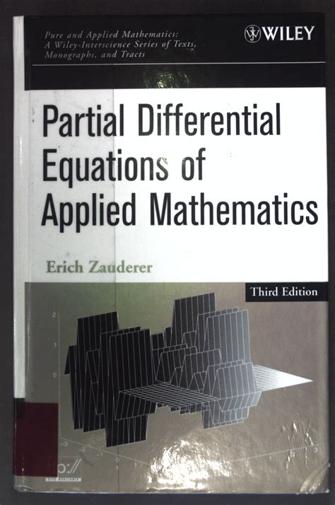 Partial Differential Equations Of Applied Mathematics Wiley Series In Pure And Applied