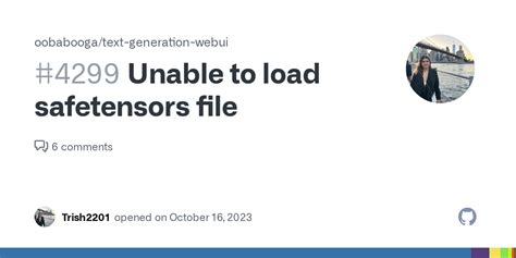 Unable To Load Safetensors File · Issue 4299 · Oobaboogatext Generation Webui · Github