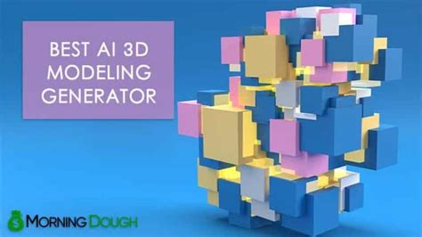 9 Best Ai 3d Modeling Generator