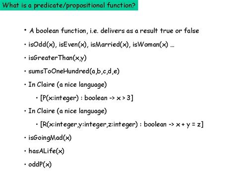 Predicates And Quantifiers Predicates Aka Propositional Functions