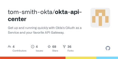 Github Tom Smith Oktaokta Api Center Get Up And Running Quickly With Oktas Oauth As A