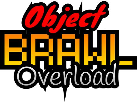 Object Brawl Overload Sonicmoviefan1000 Wiki Fandom