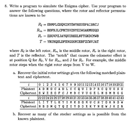 Solved Write A Program To Simulate The Enigma Cipher Use