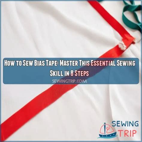 How To Sew Bias Tape Master This Essential Sewing Skill In 8 Steps