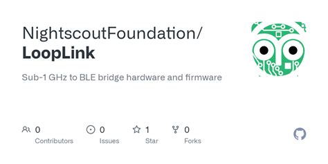 GitHub NightscoutFoundation LoopLink Sub GHz To BLE Bridge Hardware And Firmware