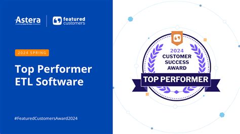 Astera Named Top Performer In Etl Software Customer Success Report