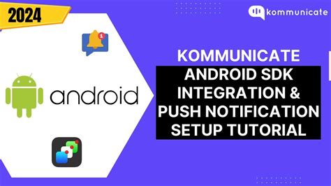Kommunicate Android Sdk Integration And Push Notification Setup Tutorial
