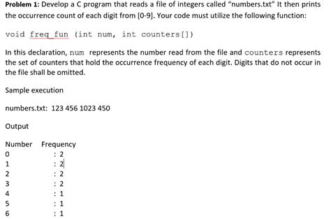 Solved Problem Develop A C Program That Reads A File Of Chegg