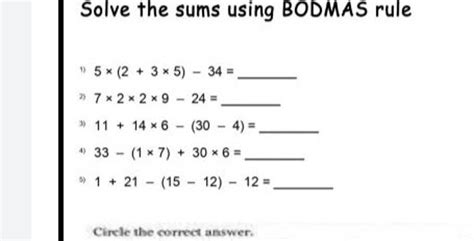 Solve The Sums Using Bodmas Rule 1 5×23×5−34 N 7×2×2×9−24 3 1114