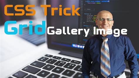 Css Trick How To Make Grid Gallery Images Using Css Grid كيفية عمل معرض للصور Youtube