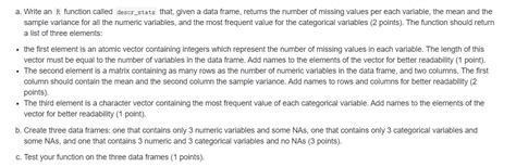 A Write An R Function Called Descrstats That Given
