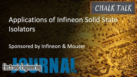 Applications Of Infineon Solid State Isolators Infineon And Mouser