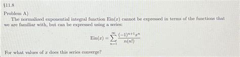 Solved §118problem Athe Normalized Exponential Integral