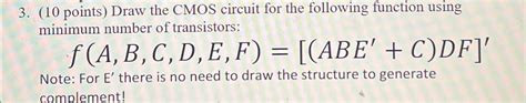 Solved Draw The Cmos Circuit For The Following Function Using