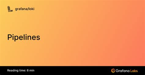 pipelines grafana loki documentation