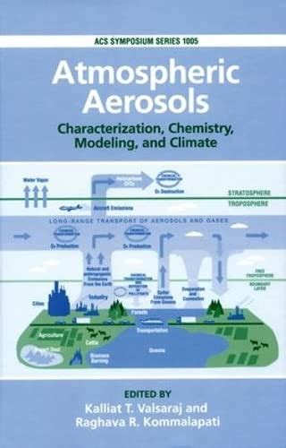 Atmospheric Aerosols Characterization Chemistry Modeling And