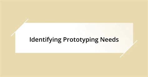 How I Chose The Right Prototyping Tool Uk