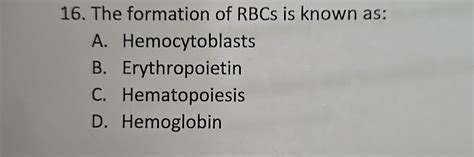 solved the formation of rbcs ﻿is known as a