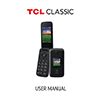 TCL CLASSIC Flip Phone GSM UMTS LTE User Manual