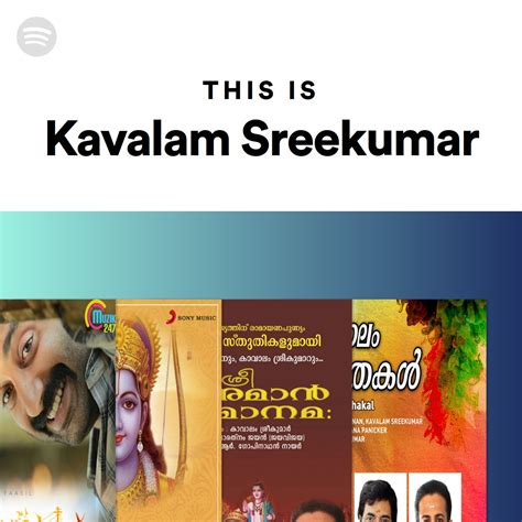 This Is Kavalam Sreekumar Spotify Playlist