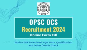 OPSC OCS Recruitment 2025 Out Online Apply Form For 200 Posts Age Date Qualification And
