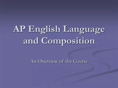 PPT AP English Language And Composition PowerPoint Presentation Free Download ID 332854