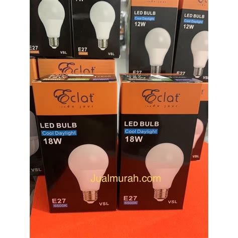 Jual Lampu Bohlam Led Bulb Eclat Watt W Putih CDL Kuning Warmwhite Putih Shopee Indonesia