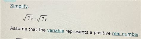 Solved Simplify 7y2 7y2Assume That The Variable Represents A Chegg Com