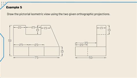 Solved Example Draw The Pictorial Isometric View Using Chegg