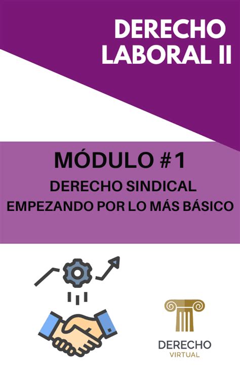 Curso De Derecho Laboral Ii 2024 Derecho Virtual