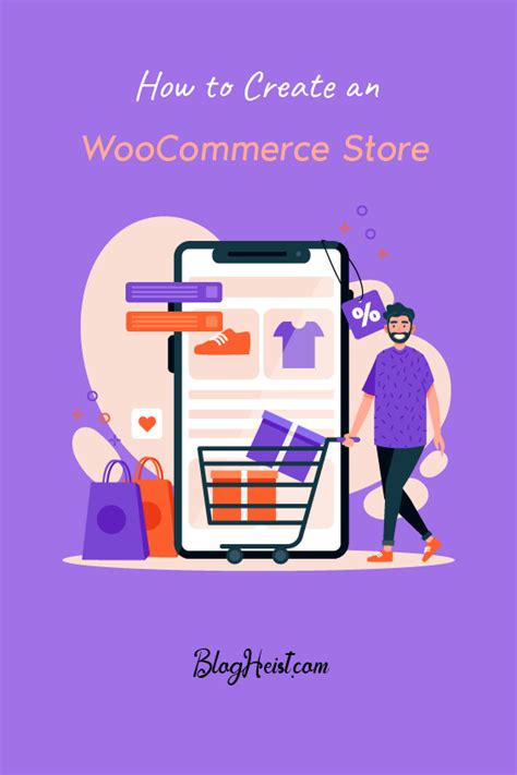 How To Create A WooCommerce Store Step By Step Guide