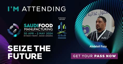 Abdelali Fazy On Linkedin Saudifoodmanufacturing Saudifoodmanufacturing2024 Foodmanufacturing…