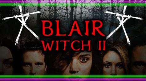 Exploring The Forgotten Blair Witch Project Sequel Youtube